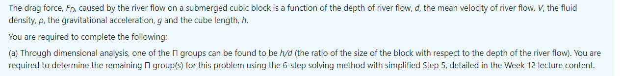 Solved The drag force, Fp, caused by the river flow on a | Chegg.com