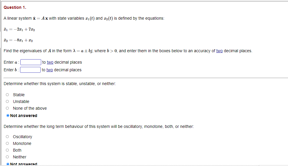 Solved Question 1. A linear system x = Ax with state | Chegg.com