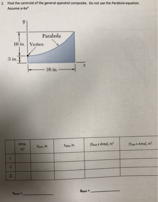 Solved Find the centroid of the general spandrel composite. | Chegg.com
