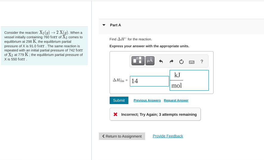 Solved Consider the reaction: X2(g)→2X(g). When a vessel | Chegg.com