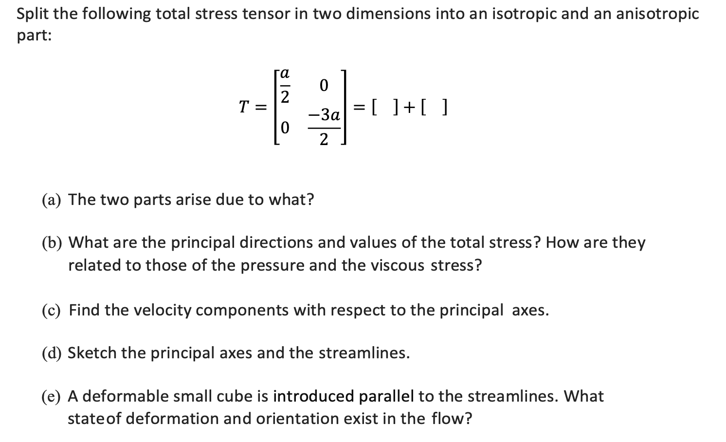 Split the following total stress tensor in two | Chegg.com