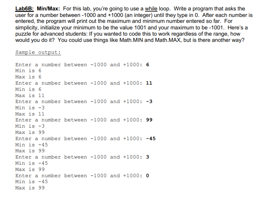 Solved Lab6B: Min/Max: For this lab, you're going to use a | Chegg.com