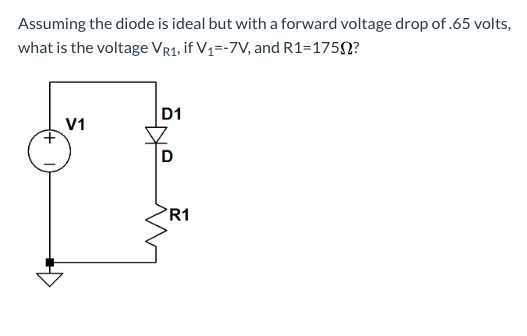Solved Assuming the diode is ideal but with a forward | Chegg.com