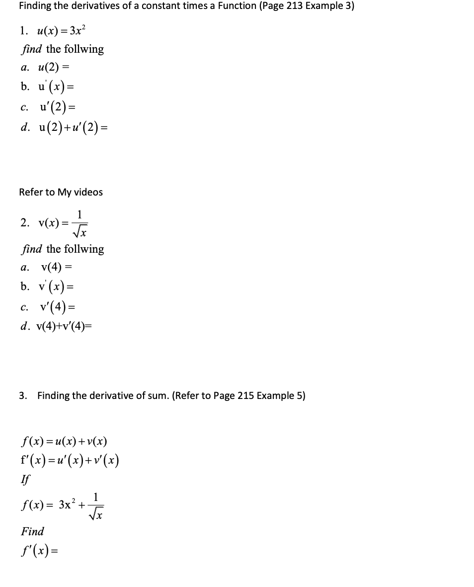 Solved Finding the derivatives of a constant times a | Chegg.com