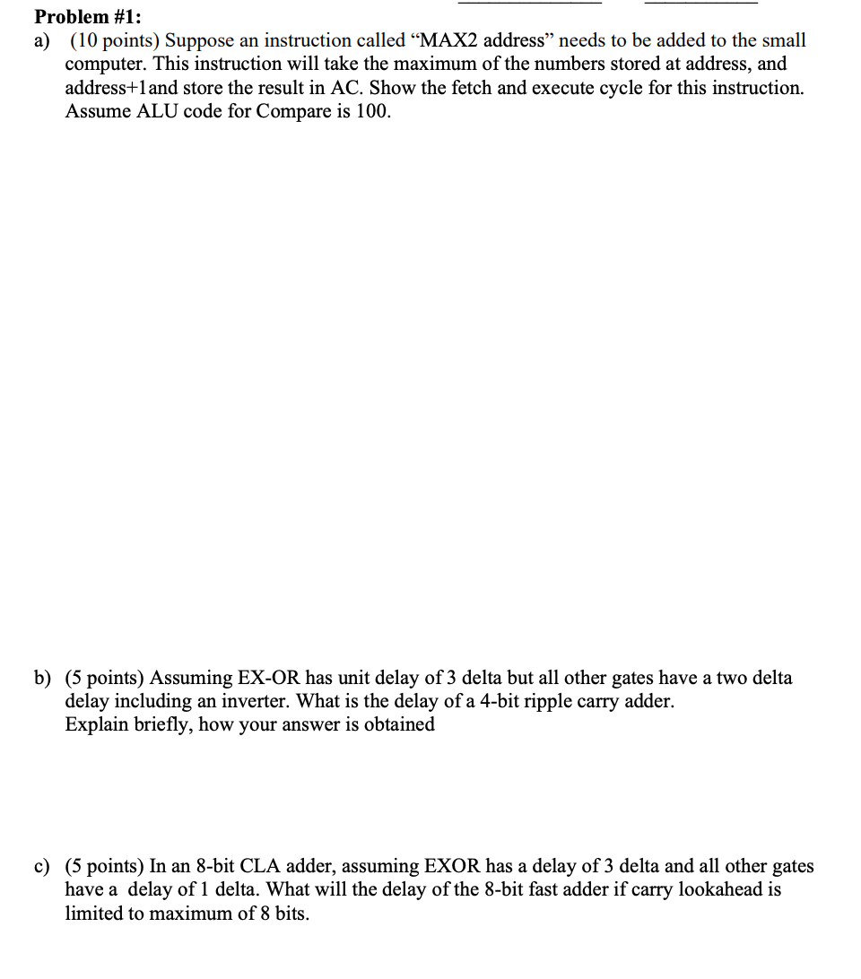 Solved Problem #1: a) (10 points) Suppose an instruction | Chegg.com