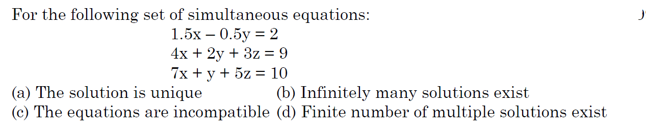 Solved For the following set of simultaneous equations: 1.5x | Chegg.com