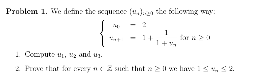 Solved Problem 1. We define the sequence (un)n 0 the | Chegg.com
