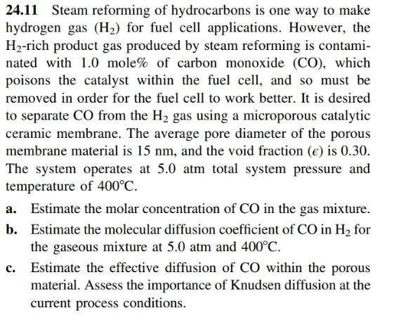 Solved 24.11 Steam reforming of hydrocarbons is one way to | Chegg.com