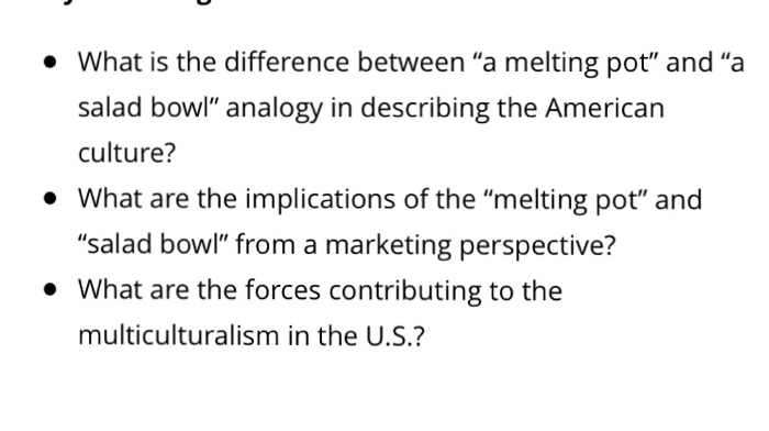 Solved What is the difference between "a melting pot" and "a | Chegg.com