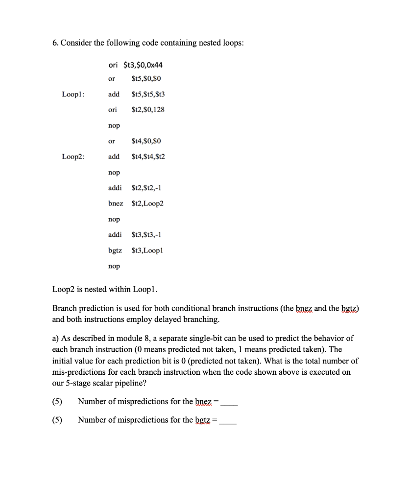 6. Consider the following code containing nested | Chegg.com