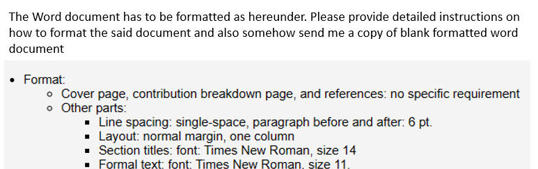 Solved The Word document has to be formatted as hereunder. | Chegg.com