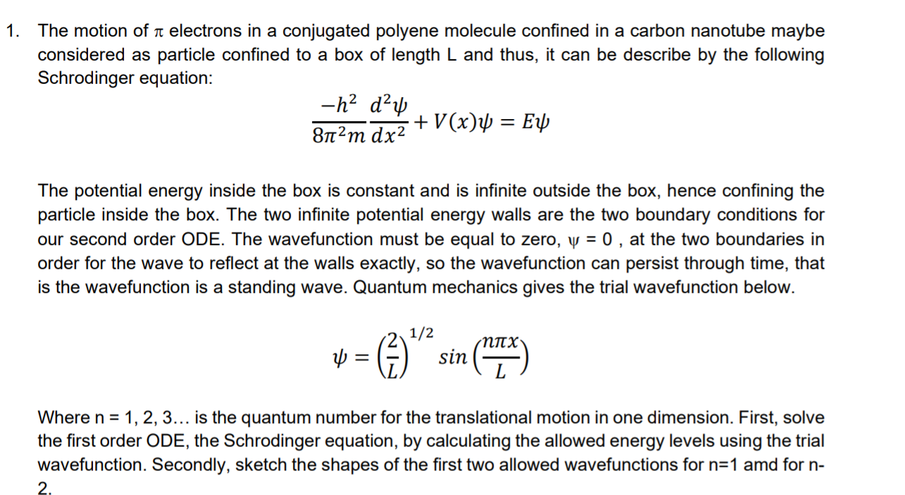 Solved 1. The motion of a electrons in a conjugated polyene | Chegg.com