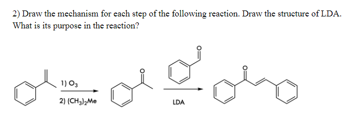 Solved 2) Draw the mechanism for each step of the following | Chegg.com