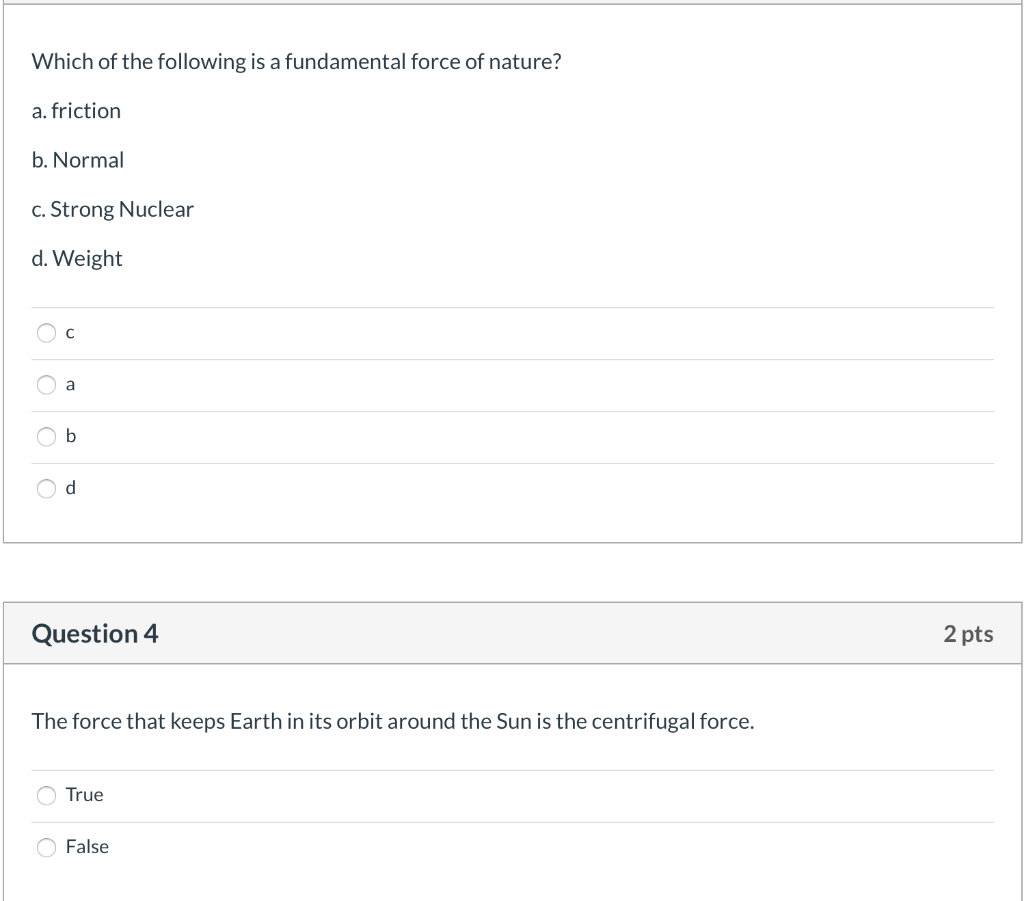 Solved Which of the following is a fundamental force of | Chegg.com