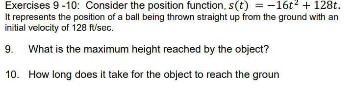 Solved Exercises 9-10: Consider the position function, s(t) | Chegg.com