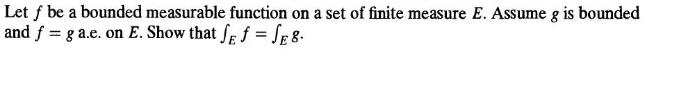Solved Let f be a bounded measurable function on a set of | Chegg.com