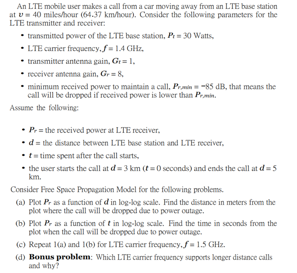 An LTE mobile user makes a call from a car moving | Chegg.com