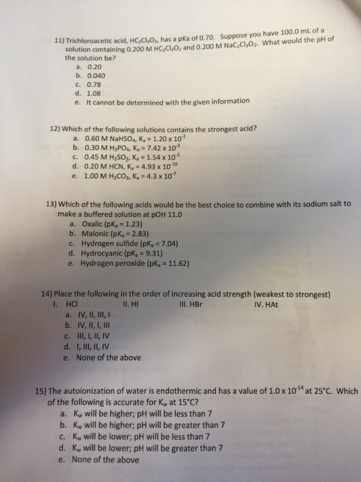 Solved Trichloroacetic acid. HC_2CI_3O_2. has a pKa of 0.70. | Chegg.com