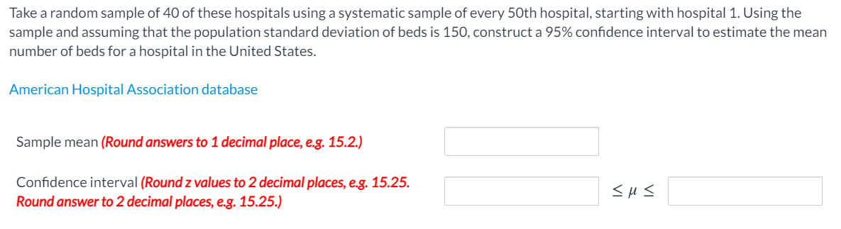 Take a random sample of 40 of these hospitals using a | Chegg.com