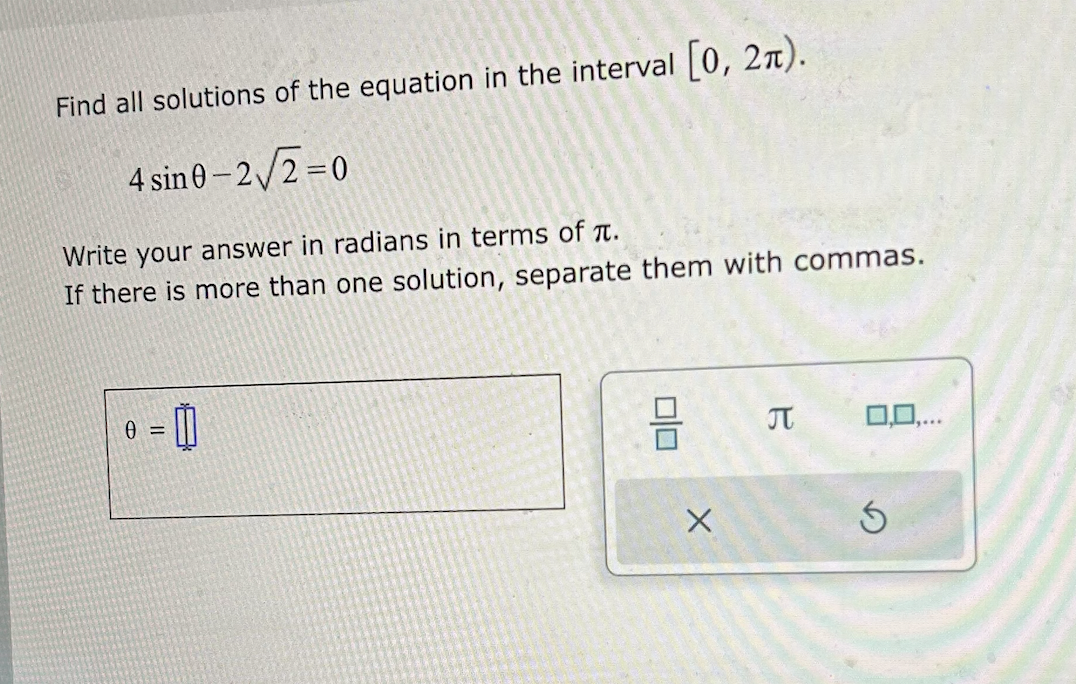 Solved Find all solutions of the equation in the interval | Chegg.com