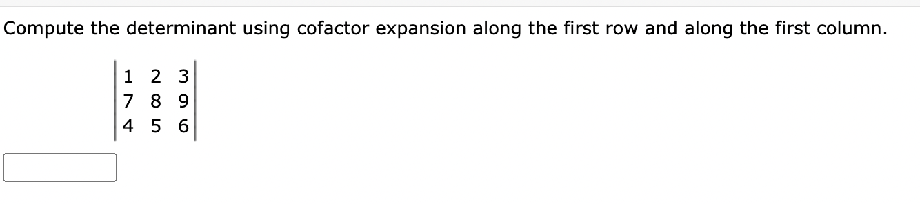 Solved Compute the determinant using cofactor expansion | Chegg.com