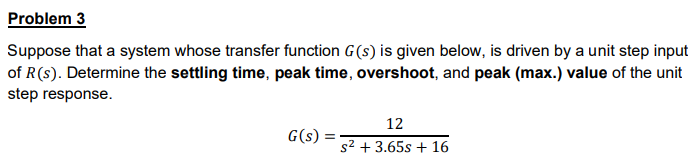 Solved Problem 3Suppose that a system whose transfer | Chegg.com