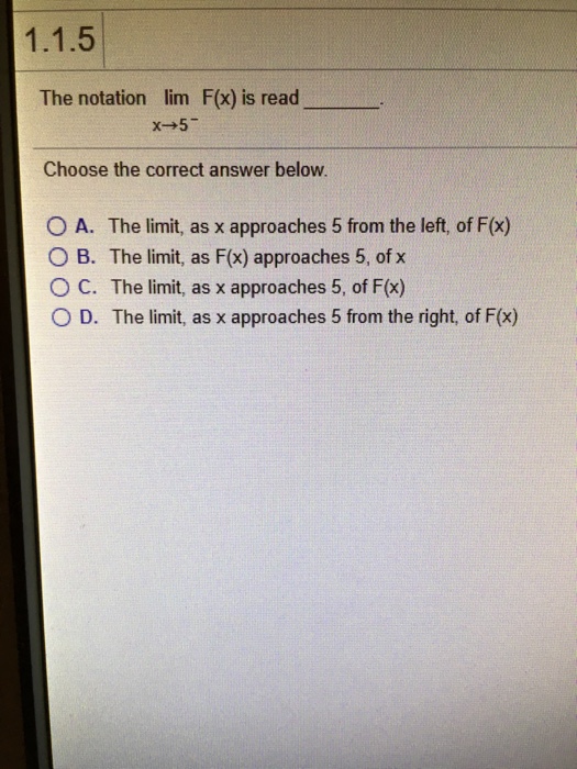Solved The notation lim F(x) is read Choose the correct | Chegg.com