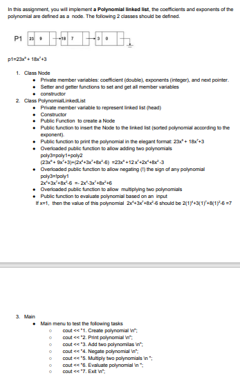 Solved In this assignment, you will implement a Polynomial | Chegg.com