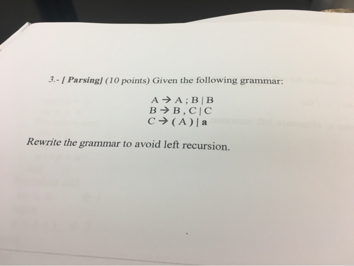Solved 3.-[Parsing] (10 points) Given the following grammar: | Chegg.com
