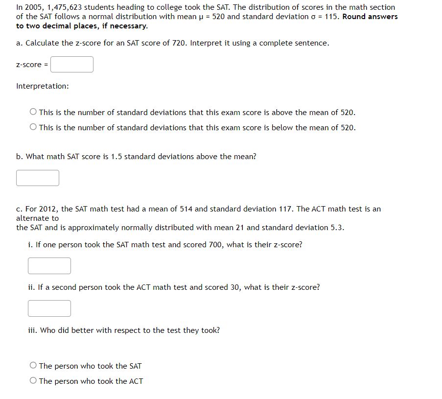Solved In 2005, 1,475,623 students heading to college took | Chegg.com