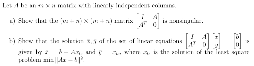 Solved Let A be an m xn matrix with linearly independent | Chegg.com