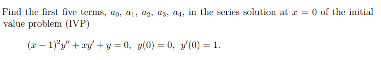 Solved Find the first five terms, a0,a1,a2,a3,a4, in the | Chegg.com
