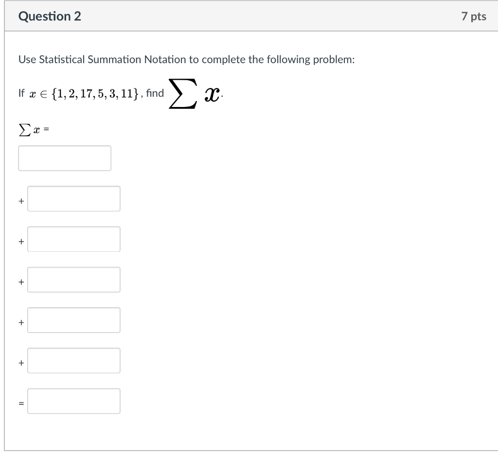 Solved Question 1 8 pts Use traditional Summation Notation | Chegg.com