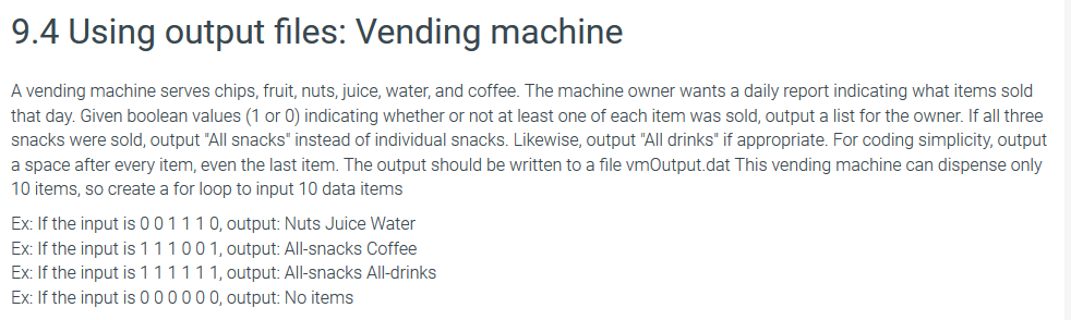Solved 9.4 Using output files: Vending machine A vending | Chegg.com