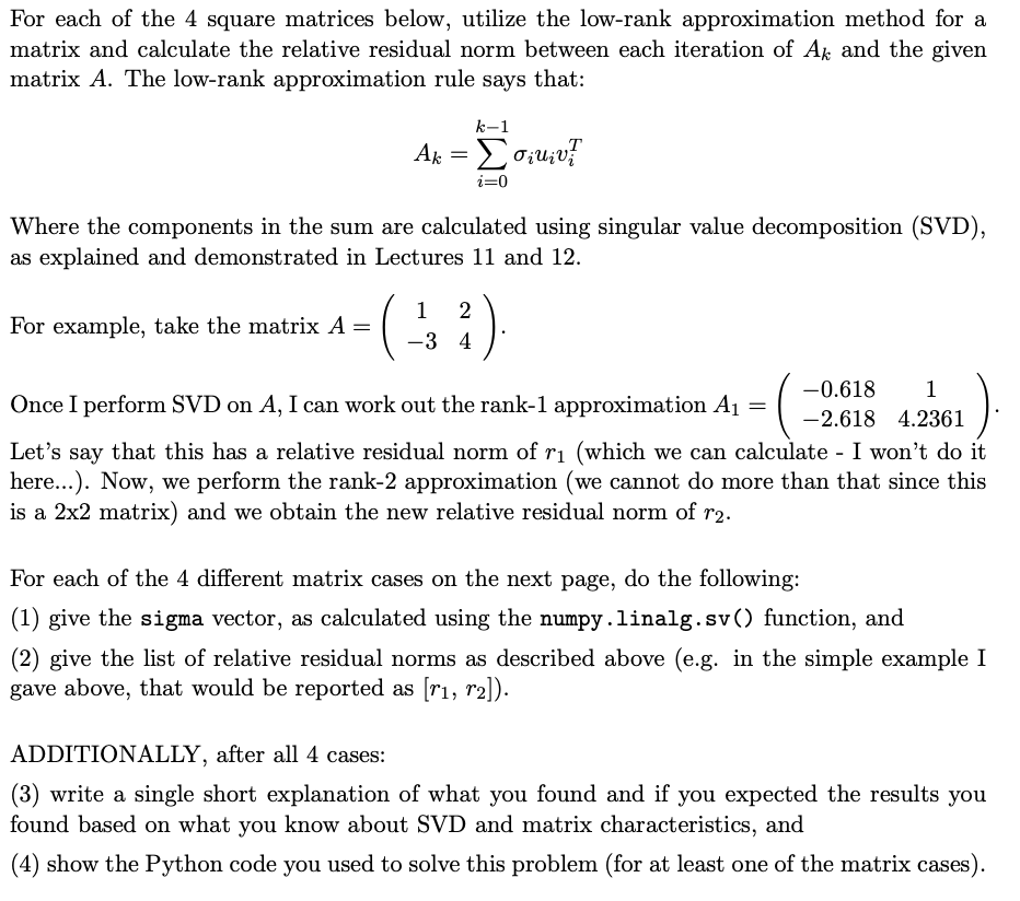Solved For each of the 4 square matrices below, utilize the | Chegg.com