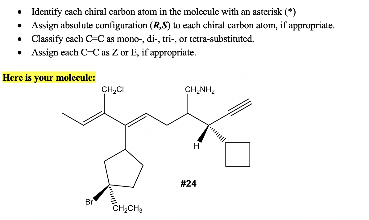 Solved • Identify each chiral carbon atom in the molecule | Chegg.com