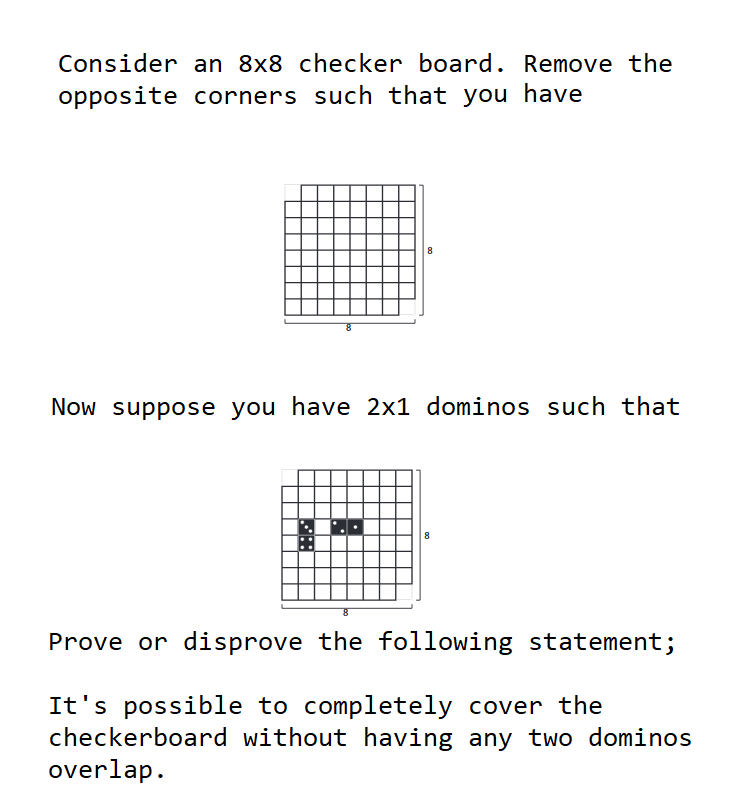 Solved Consider an 8x8 checker board. Remove the opposite | Chegg.com