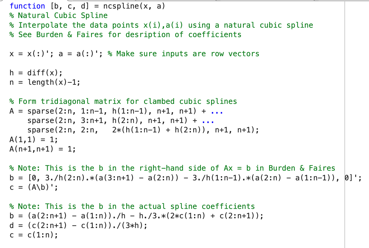 Solved function [b,c,d]=ncspline(x,a) \% Natural Cubic | Chegg.com