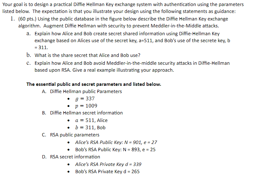 Solved goal is to design a practical Diffie Hellman Key | Chegg.com