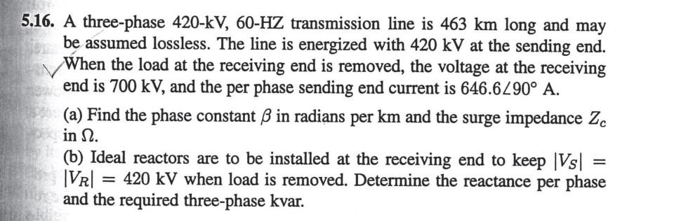 Solved 16. A three-phase 420−kV,60−HZ transmission line is | Chegg.com