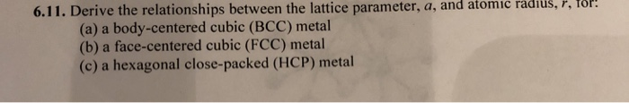 Solved 6.11. Derive the relationships between the lattice | Chegg.com