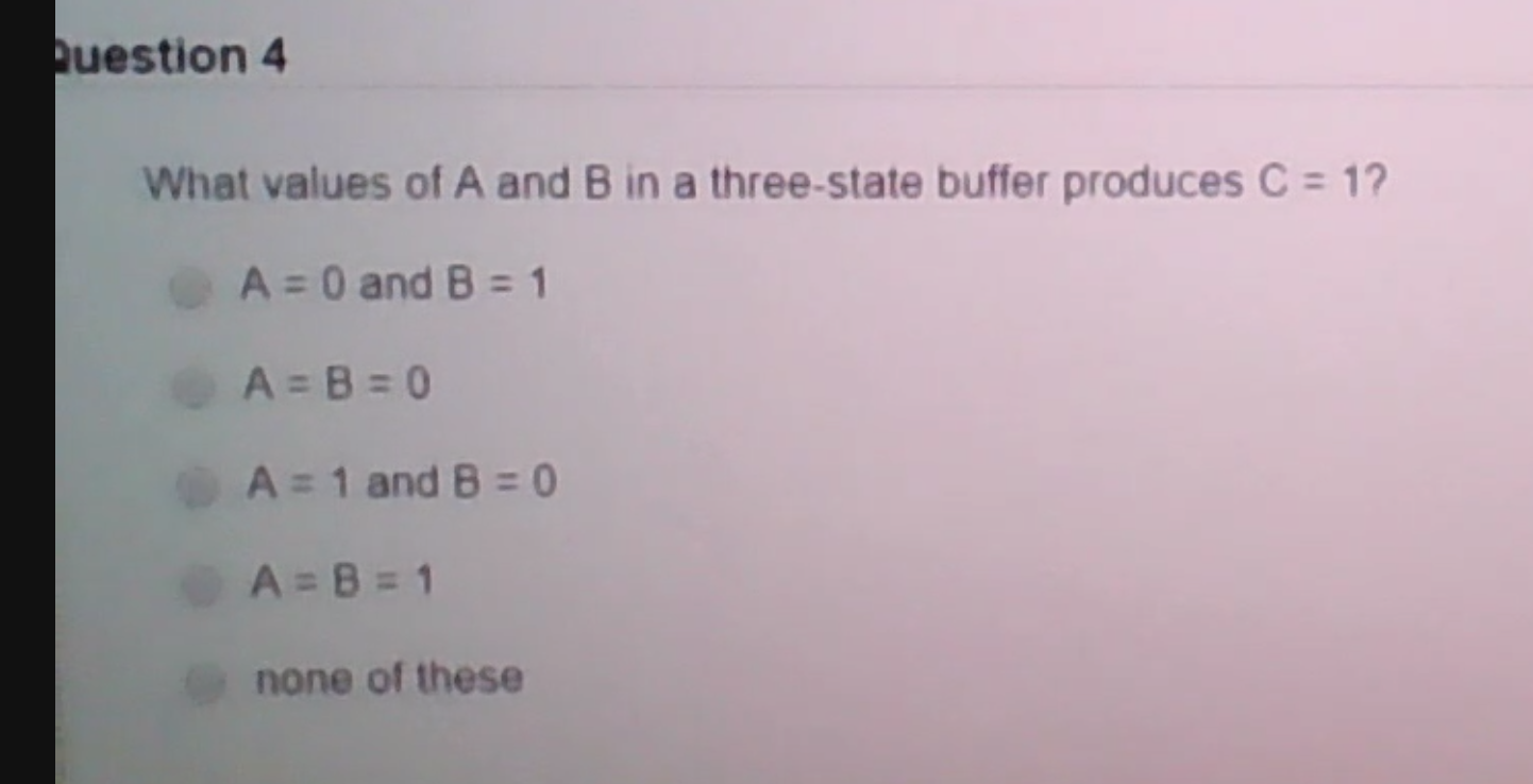 Solved Question 4 What values of A and B in a three-state | Chegg.com