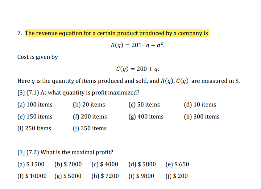 Solved 7. The revenue equation for a certain product | Chegg.com