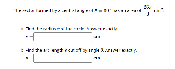 Solved The sector formed by a central angle of θ=30∘ has an | Chegg.com