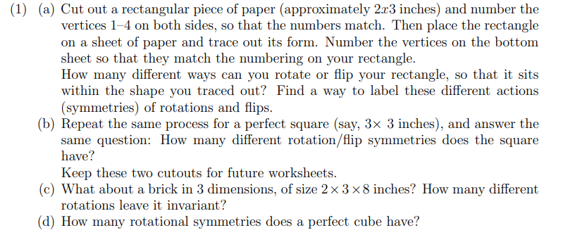 Solved (1) (a) Cut out a rectangular piece of paper | Chegg.com