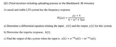 Solved Q2) Total duration including uploading process to the | Chegg.com