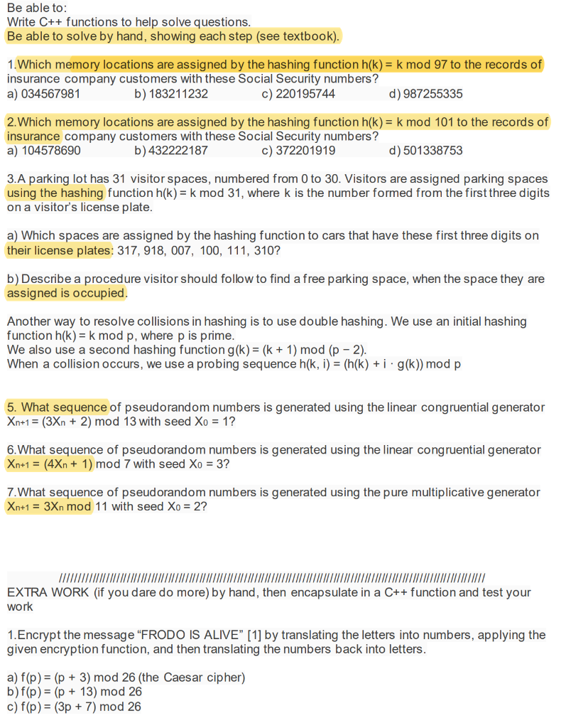 Solved Be able to Write C++ functions to help solve | Chegg.com