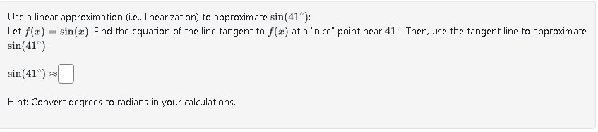 Solved Use a linear approximation (i.e., linearization) to | Chegg.com