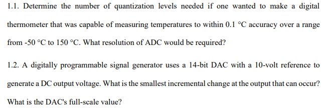 Solved 1.1. Determine the number of quantization levels | Chegg.com