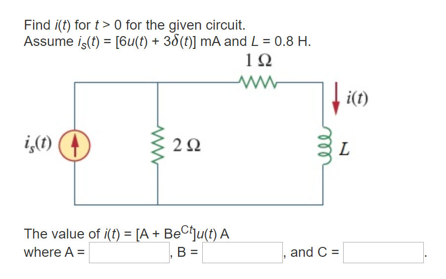 Solved Find i(t) for t> 0 for the given circuit. Assume | Chegg.com
